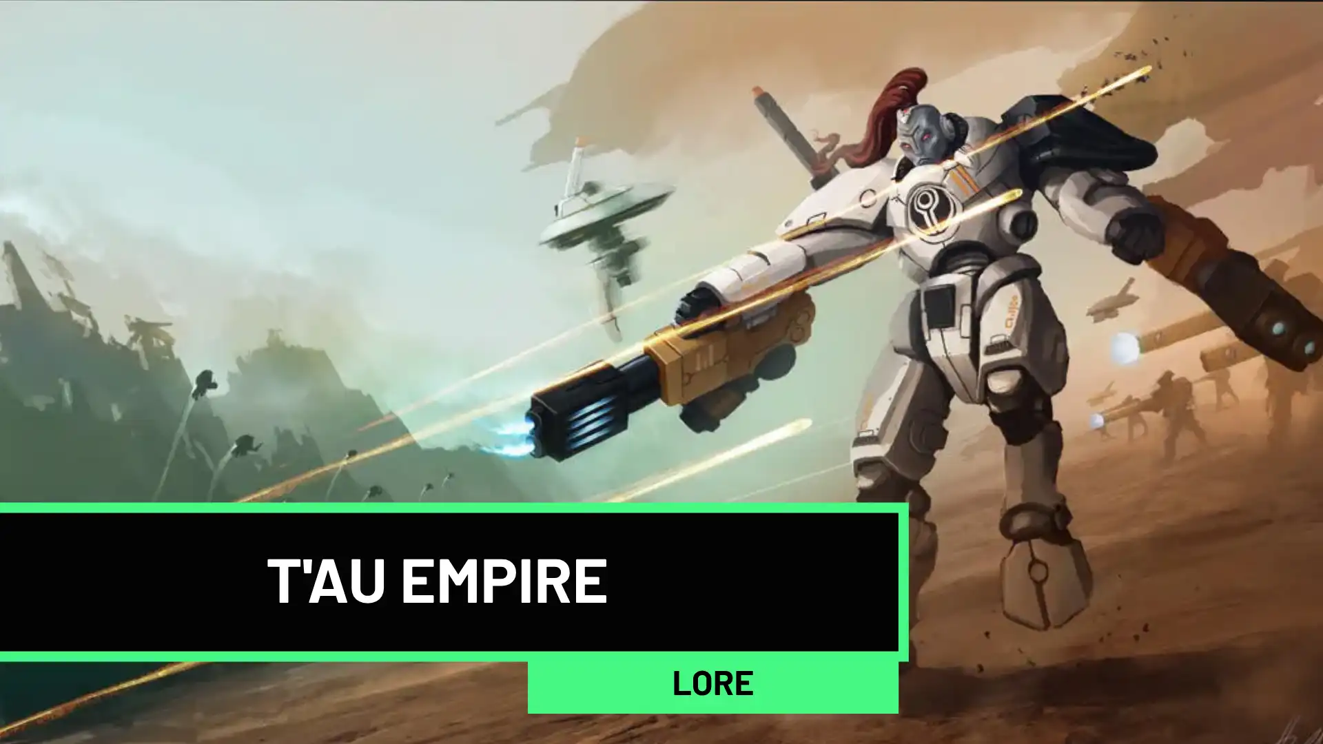 The Warhammer 40K T'au Empire Lore: The Comprehensive Guide! - Adeptus Ars